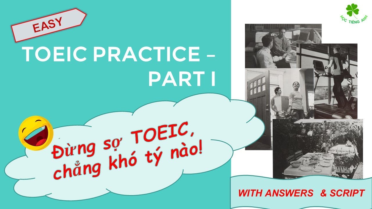 TOEIC PRACTICE #2 – PART I: PHOTOGRAPHS (EASY LEVEL) - YouTube