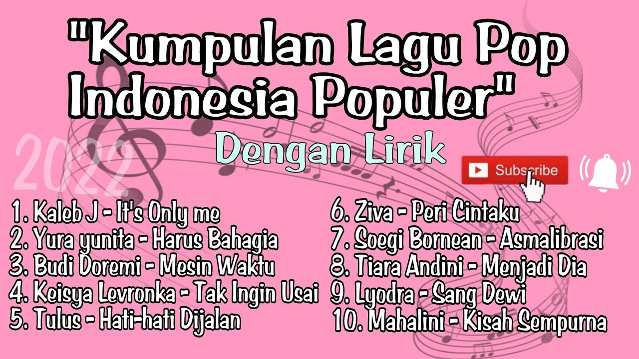Kumpulan Lagu Pop Indonesia Populer dengan Lirik - YouTube