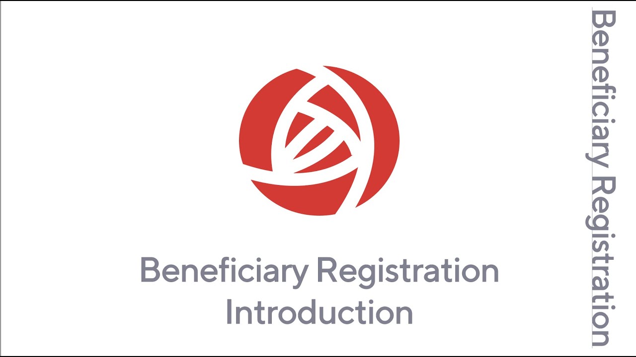 Beneficiary Registration Introduction - YouTube