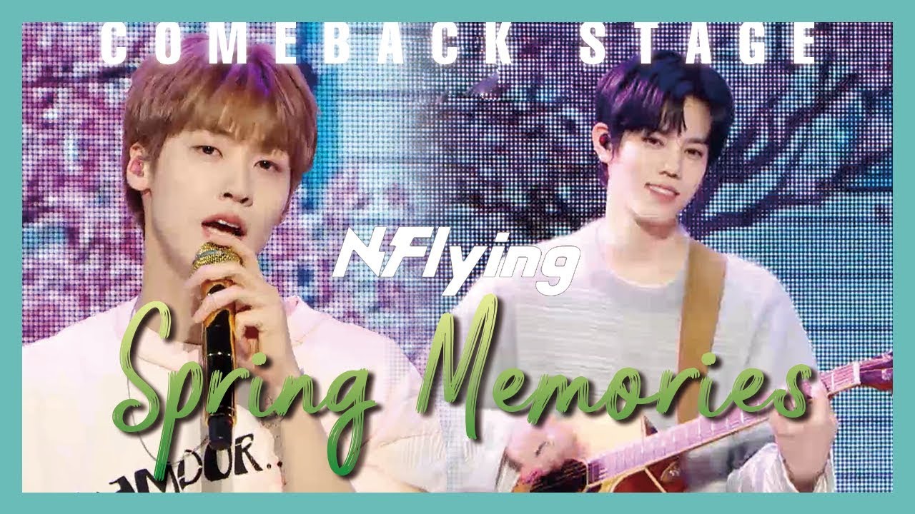 [Comeback Stage] N.Flying - Spring Memories , 엔플라잉 - 봄이 부시게 Show Music ...