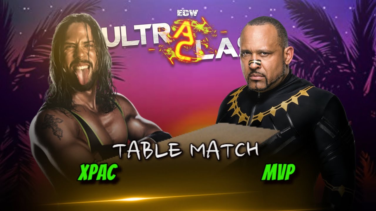 TABLE MATCH: M.V.P vs. X- Pac | ECW ULTRA CLASH 2021 Part. 2 - YouTube