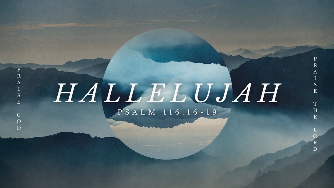 Hallelujah! Praise the Lord! - YouTube