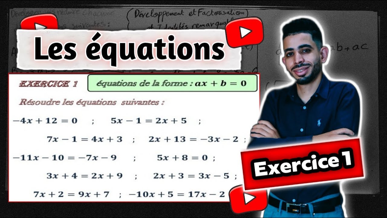 Maths 3Ac | les équations Exercice 1 - YouTube