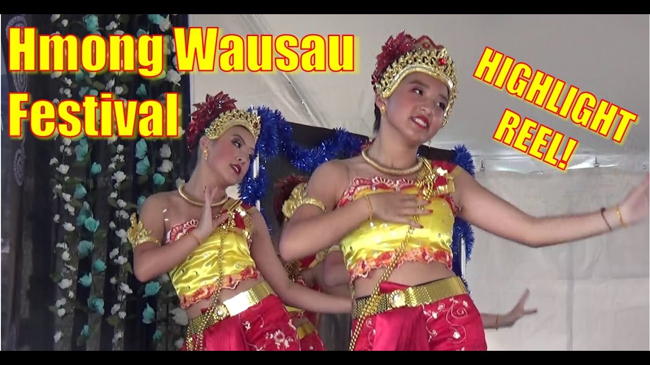 The Hmong Wausau Festival - YouTube