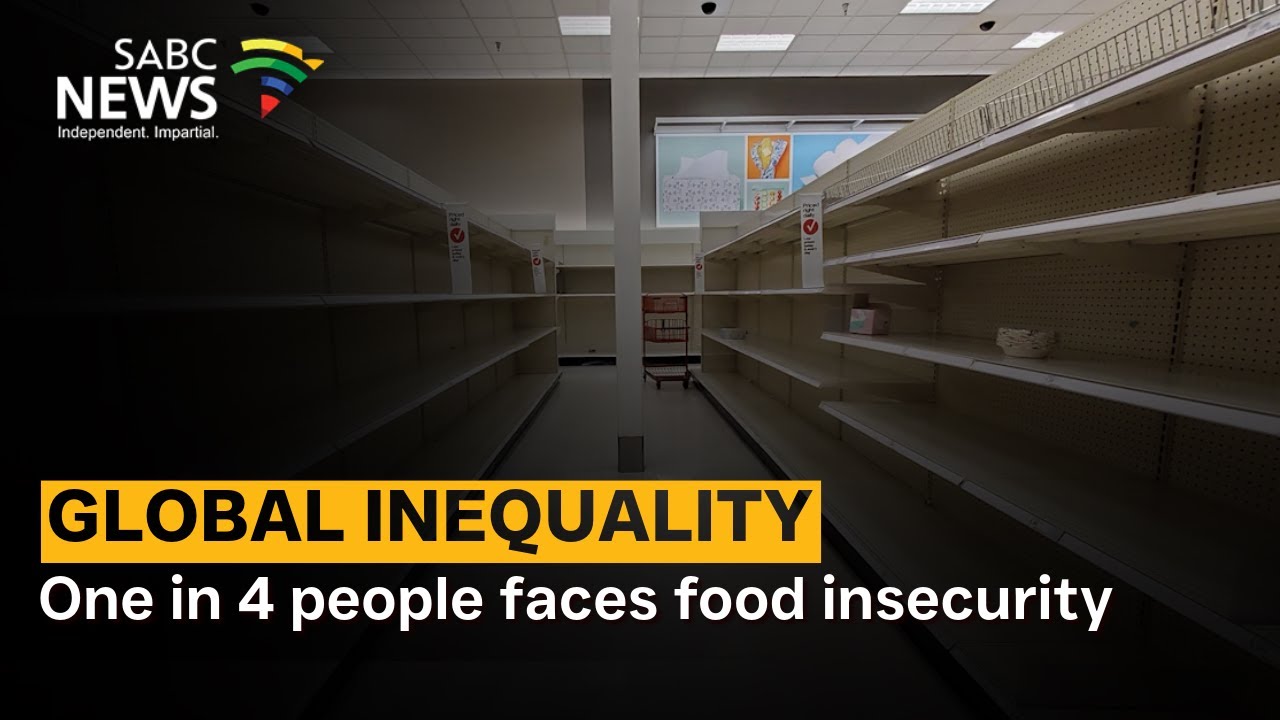 Global Inequality | One in 4 people faces food insecurity - YouTube