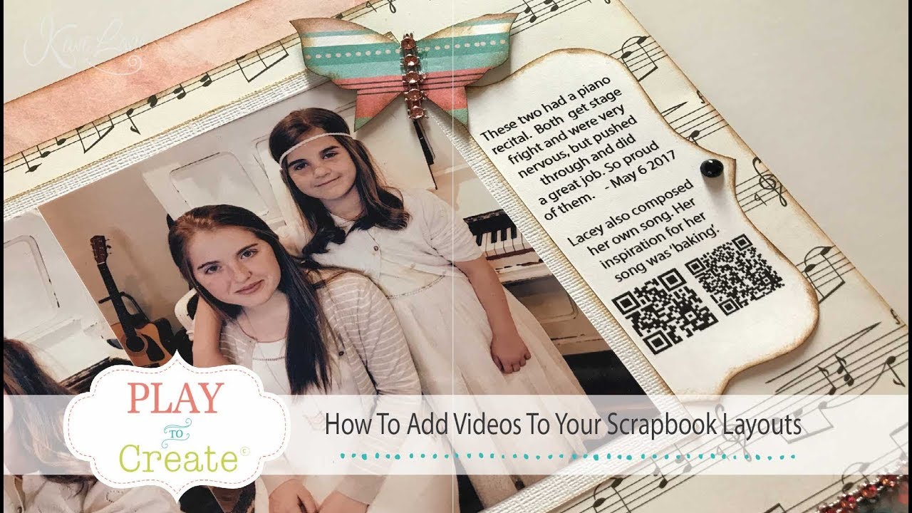 How To Add Videos To Your Scrapbook Layouts - YouTube