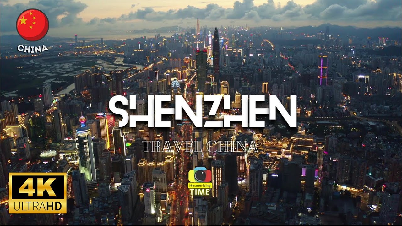 Shenzhen 4k China - Travel Film - Travel China - Shenzhen China travel ...