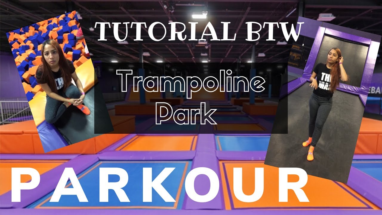 FUIMOS AL PARQUE DE TRAMPOLINES #PARKOUR TUTORIAL APRENDE COMO BRINCAR - YouTube