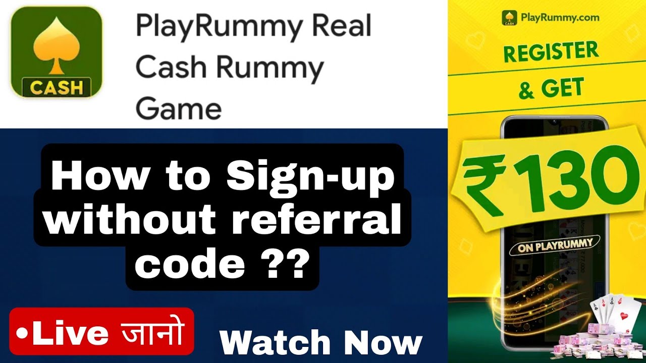 How To Sign Up Without Refferal Code | Playrummy Referral Code | Play ...