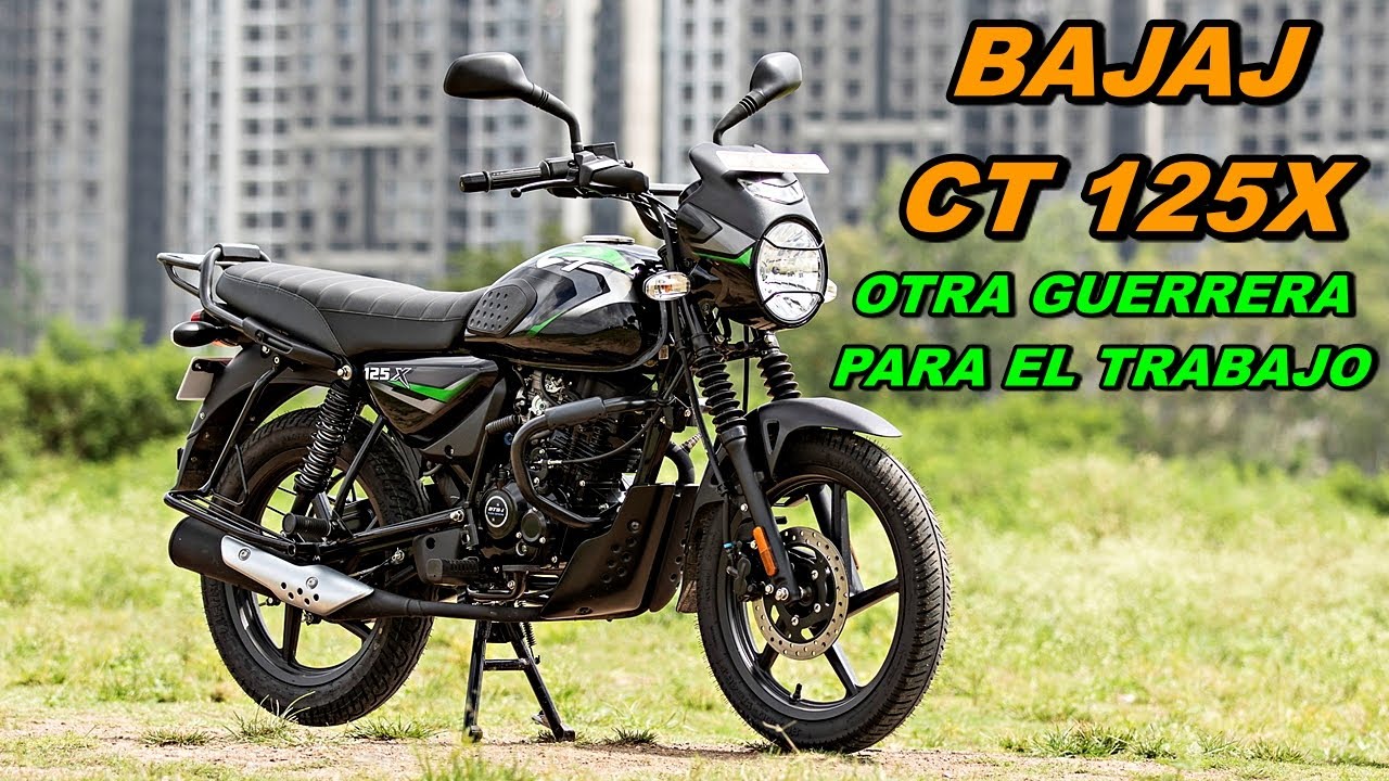 BAJAJ CT 125X| MÁS ROBUSTA Y POTENTE| TODOS SUS DETALLES| - YouTube
