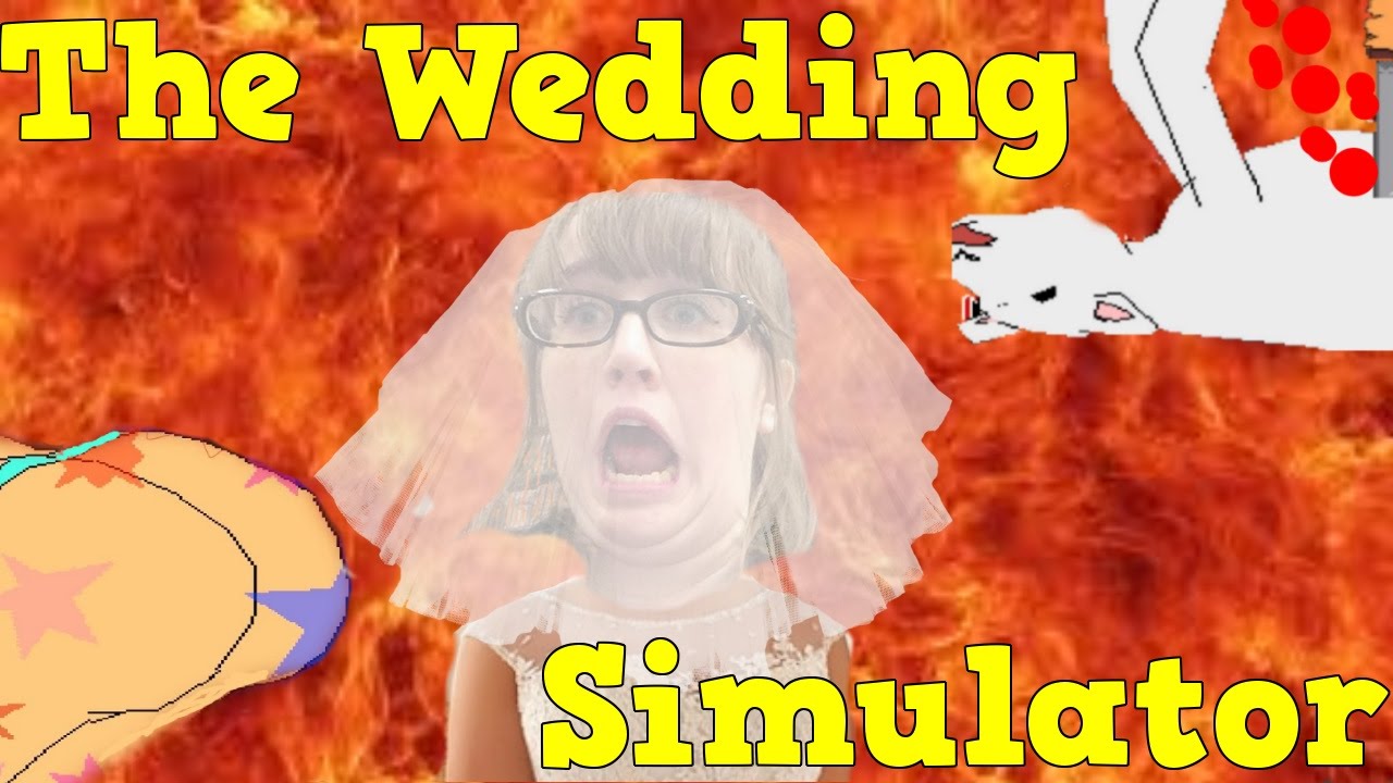 The Wedding Simulator #1 - YouTube