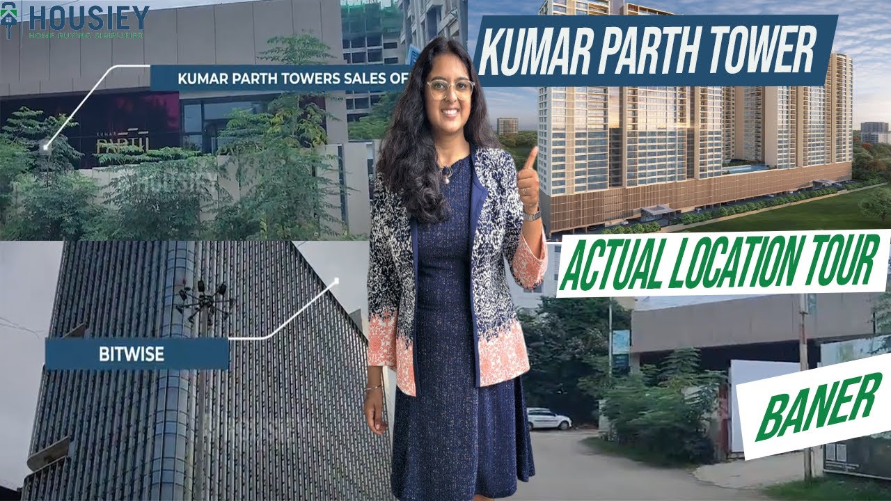 Kumar Parth Tower Baner | Actual Location Tour | Kumar Properties Pune - YouTube