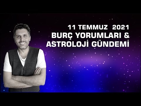 11 Temmuz Burç Yorumu ve Astroloji Gündemi (Astrobox)