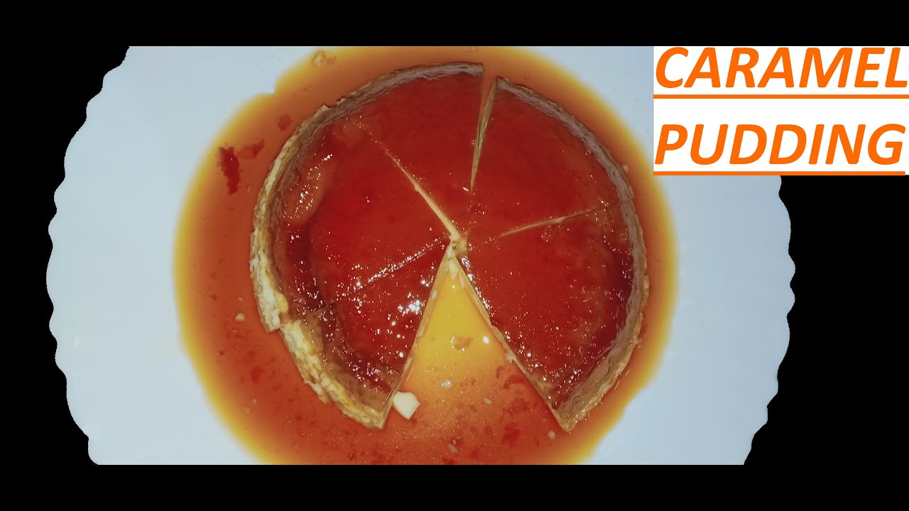 Caramel pudding - YouTube