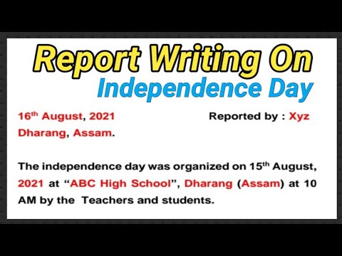 Write a Report on Independence day Celebrations || Report Writing on ...