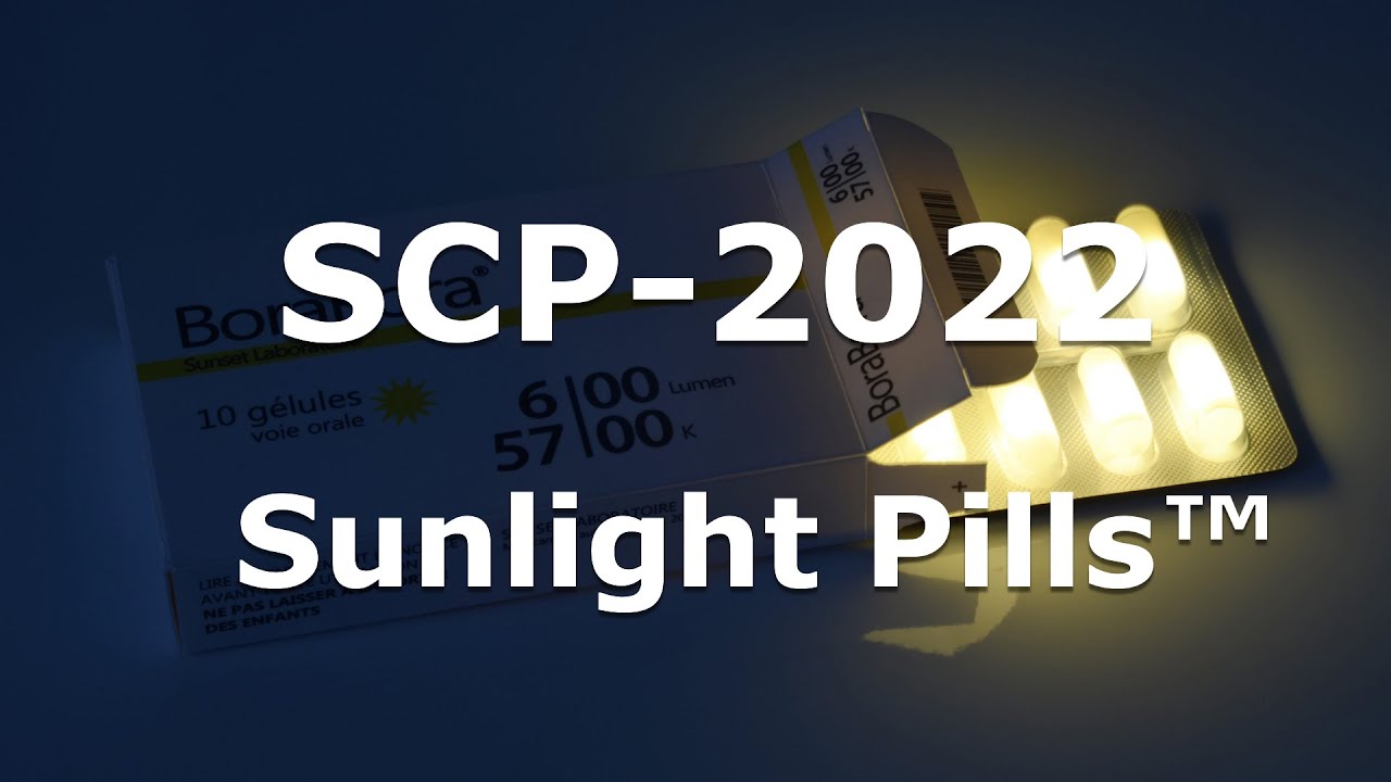 SCP-2022 | Sunlight Pills™ | Safe | Vitamin D Enhancer - YouTube