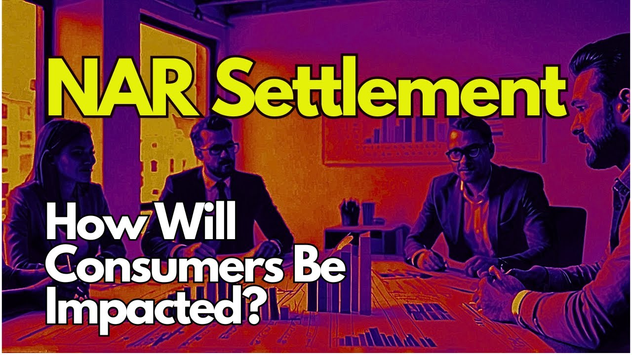 How The NAR Settlement Affects You In 2024 - YouTube