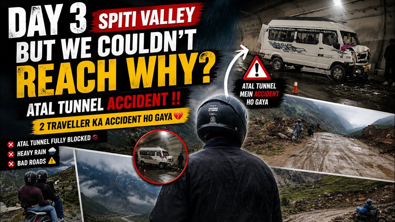 Day 3: Spiti Valley Nahi Pahunch Paye 😢 | Bad Roads, Heavy Rain & Atal ...