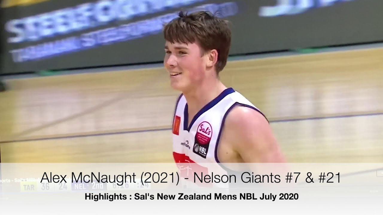 Alex McNaught (Class of 2022) NZ NBL 2020 3min highlights - YouTube