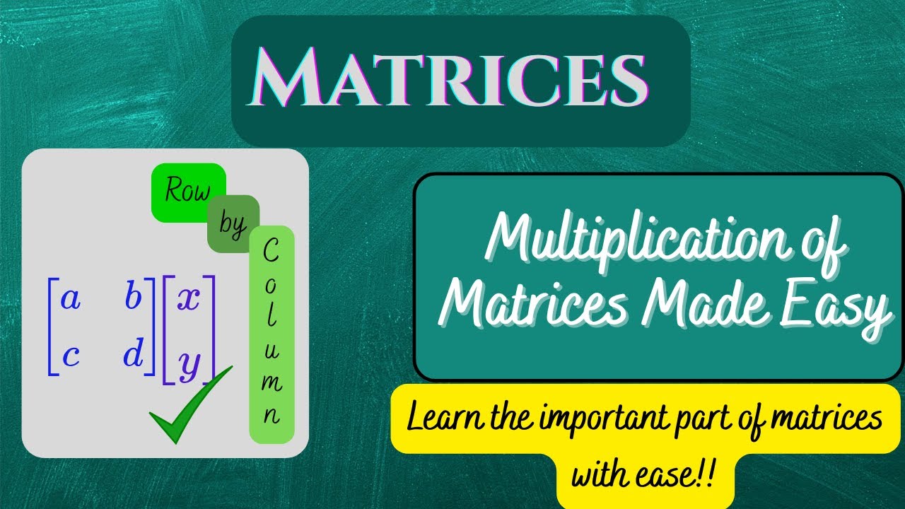 Matrix Multiplication Made Easy 🔥 | Full Tutorial for Beginners with ...