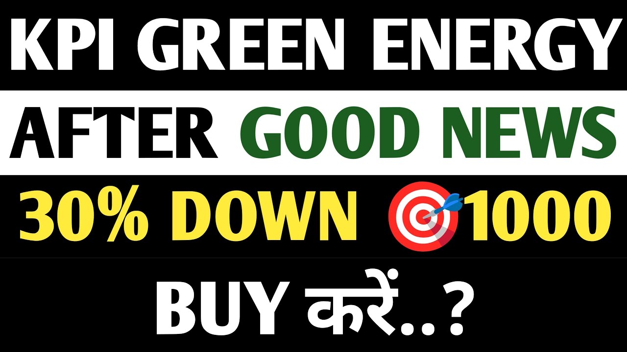 KPI green energy After good news 😭👈| kpi green share latest news| kpi ...