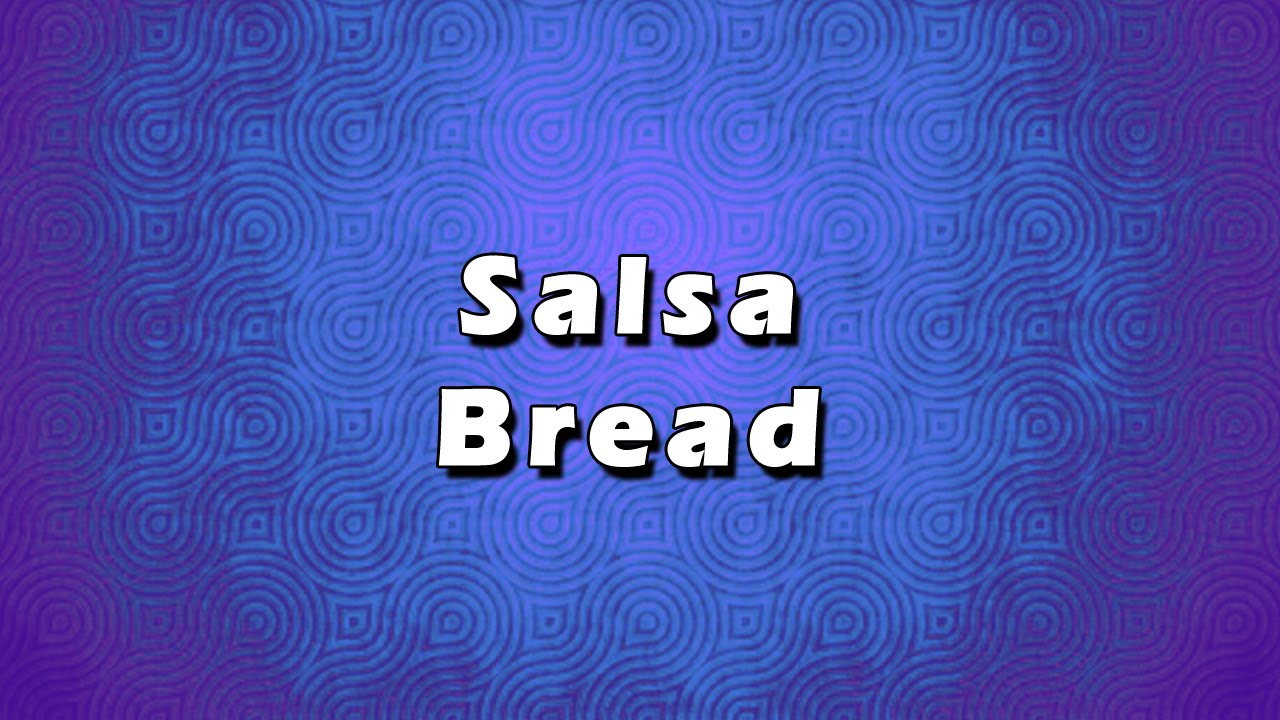 Salsa Bread | EASY RECIPES | EASY TO LEARN - YouTube