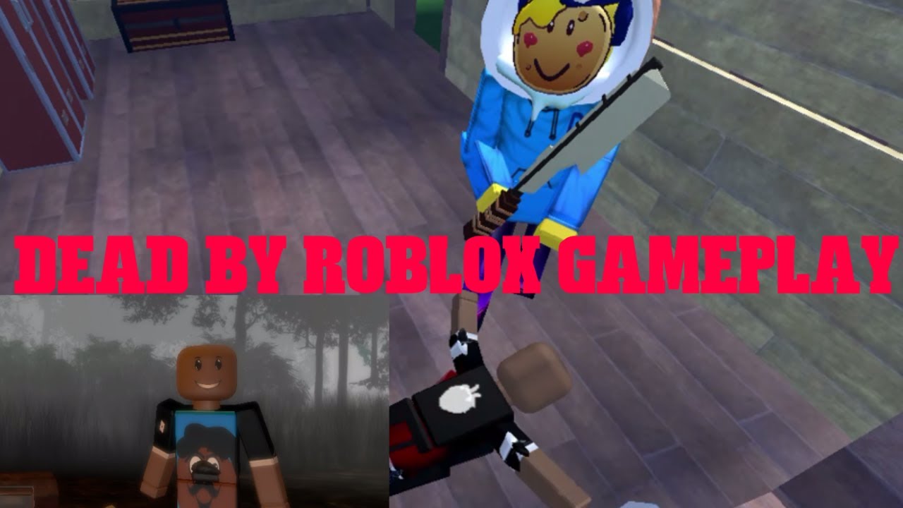 dead by roblox gameplay requested - YouTube