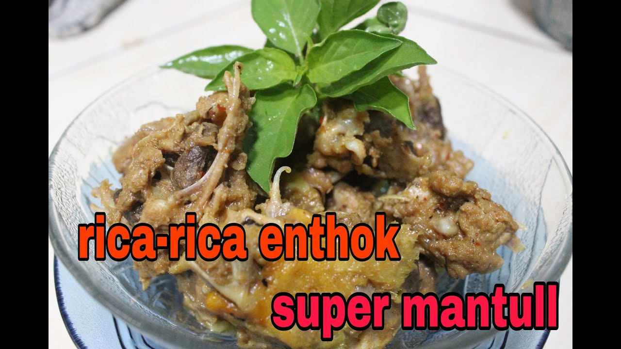 resep rica"enthok super enak - YouTube