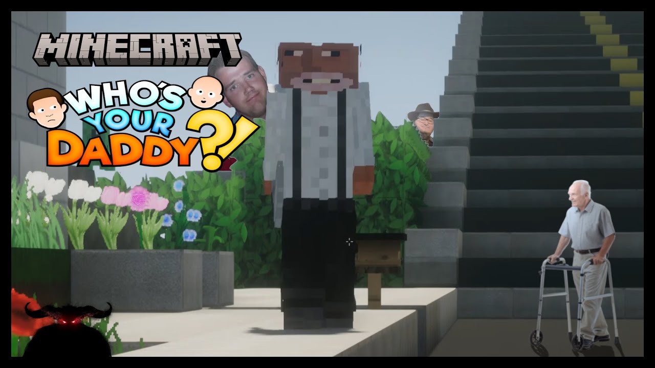 Minecraft: Who's Your Daddy!? EP: 2 - YouTube