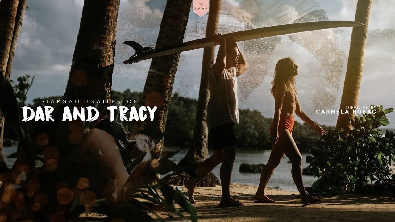Siargao Trailer of Dar and Tracy - YouTube