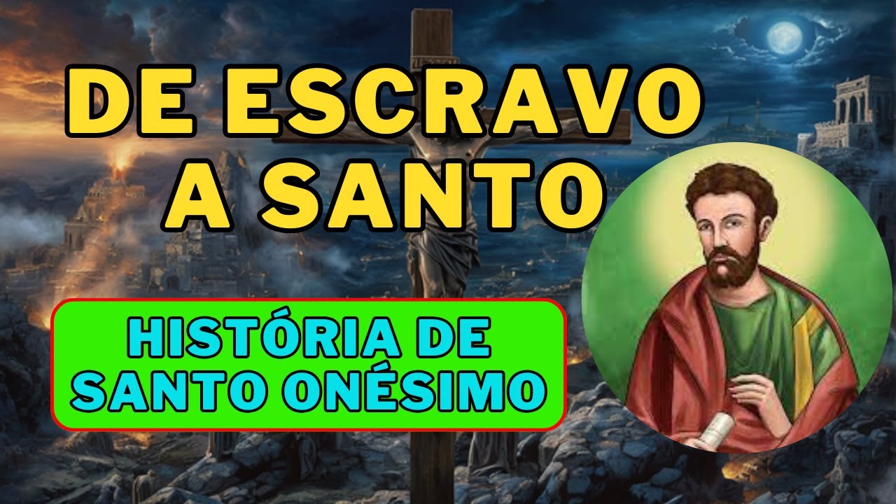 🛑A Incrível História de Santo Onésimo!De Escravo a Santo condenado a ...