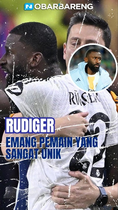 Rudiger pemain paling unik sepanjang masa #infobola #shorts #EPL #FIFA #laliga #euro #UCL # ...