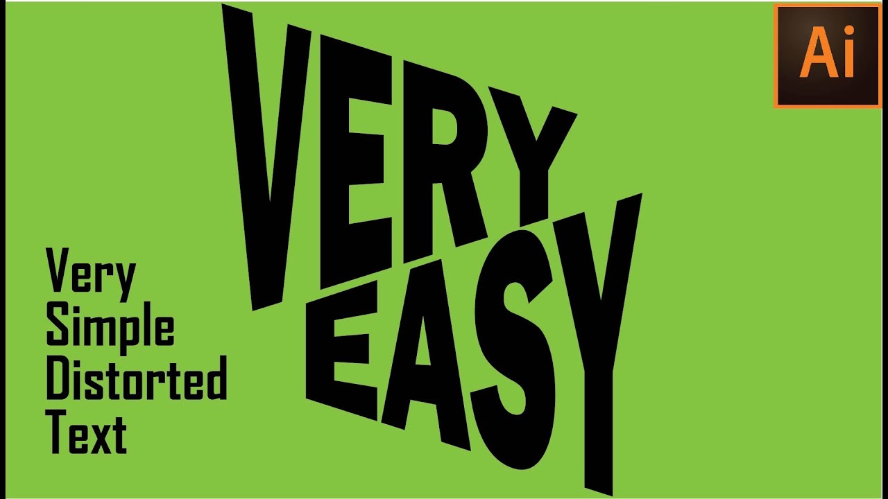 How To Distort Text Freely In Illustrator Typography Design Distort Font Illustrator How To Distort Text Freely In Illustrator Typography Design Distort Font Illustrator