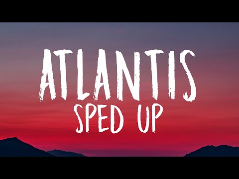 Seafret - Atlantis (Sped Up/Lyrics) \