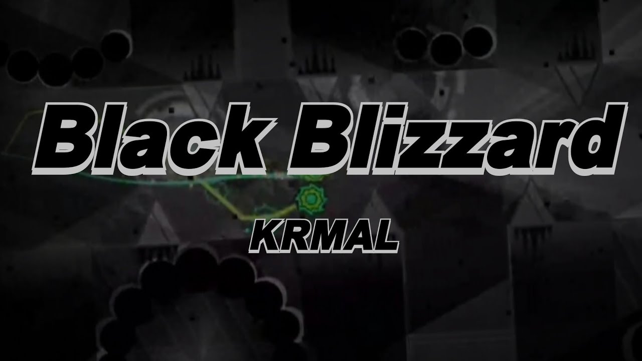 [GD mobile] Black Blizzard | Map by : KRMAL - YouTube