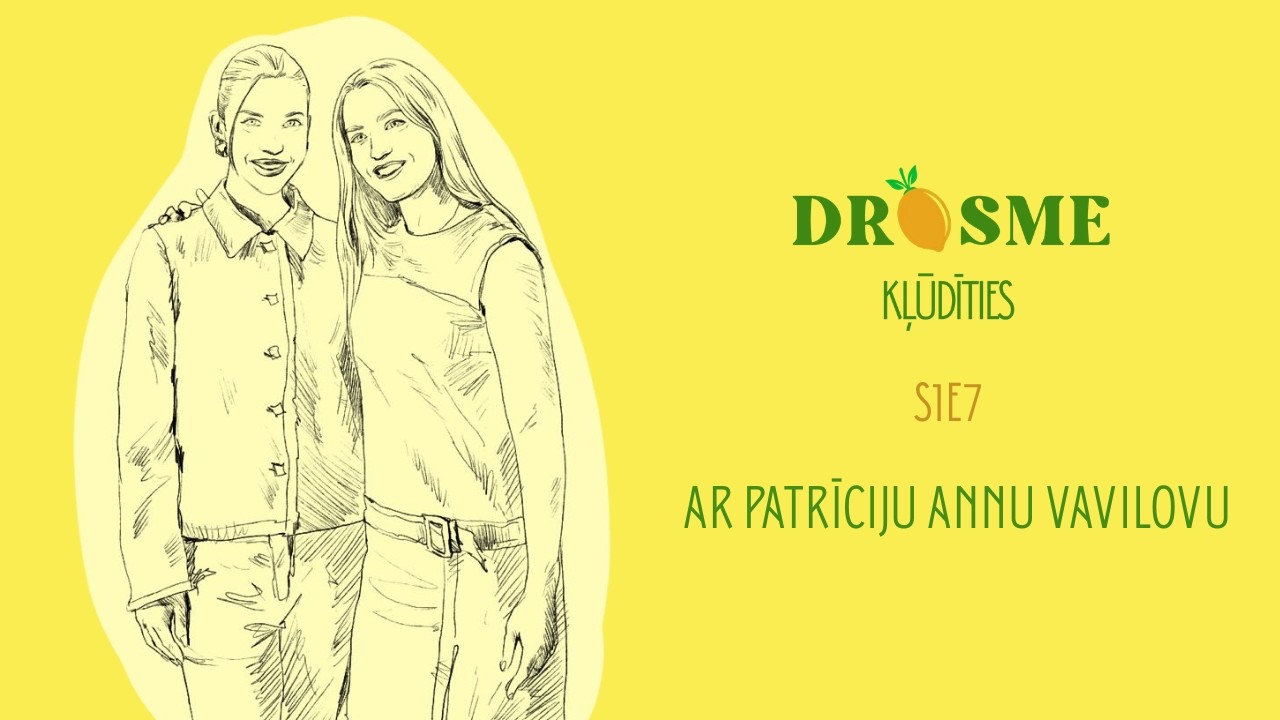 #7 Patrīcija Anna Vavilova par profesionālo daudzveidību, sevis ...