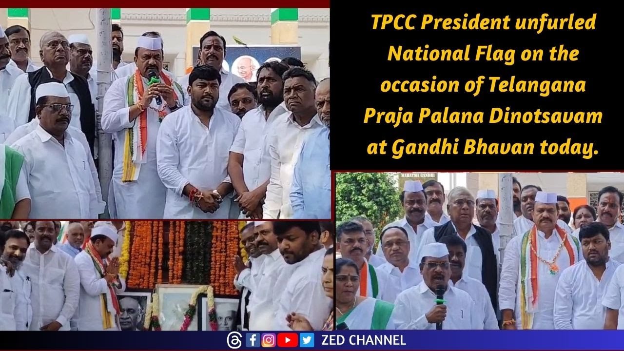 TPCC President unfurled National Flag on the occasion of Telangana ...