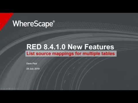 WhereScape 8.4.1.0 New Feature 5 - List source mappings for multiple ...