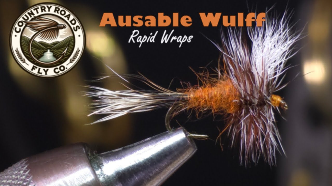 Ausable Wulff in Minutes! - Rapid Wraps Series | Country Roads Fly Co ...