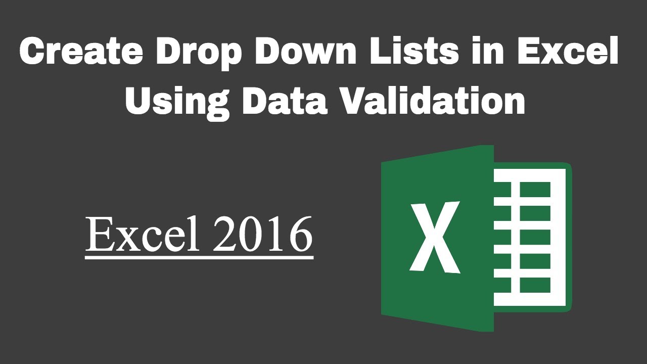 Learn How To Create Drop Down Lists In Excel Data Validation YouTube Learn How To Create Drop Down Lists In Excel Data Validation YouTube