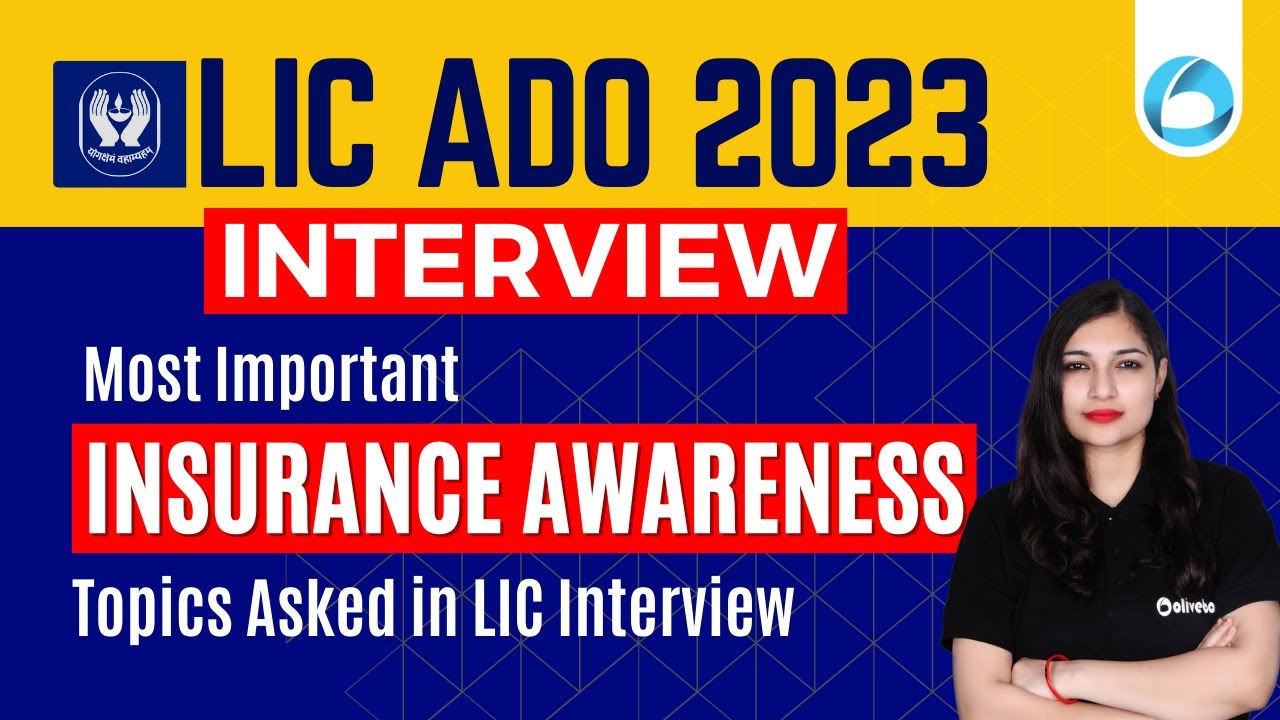 Most Important Insurance Awareness Topics For LIC ADO Interview 2023 ...