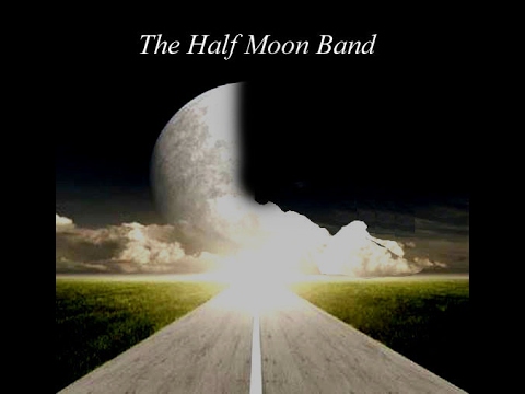 THE HALF MOON BAND - SWEET LOVE - YouTube