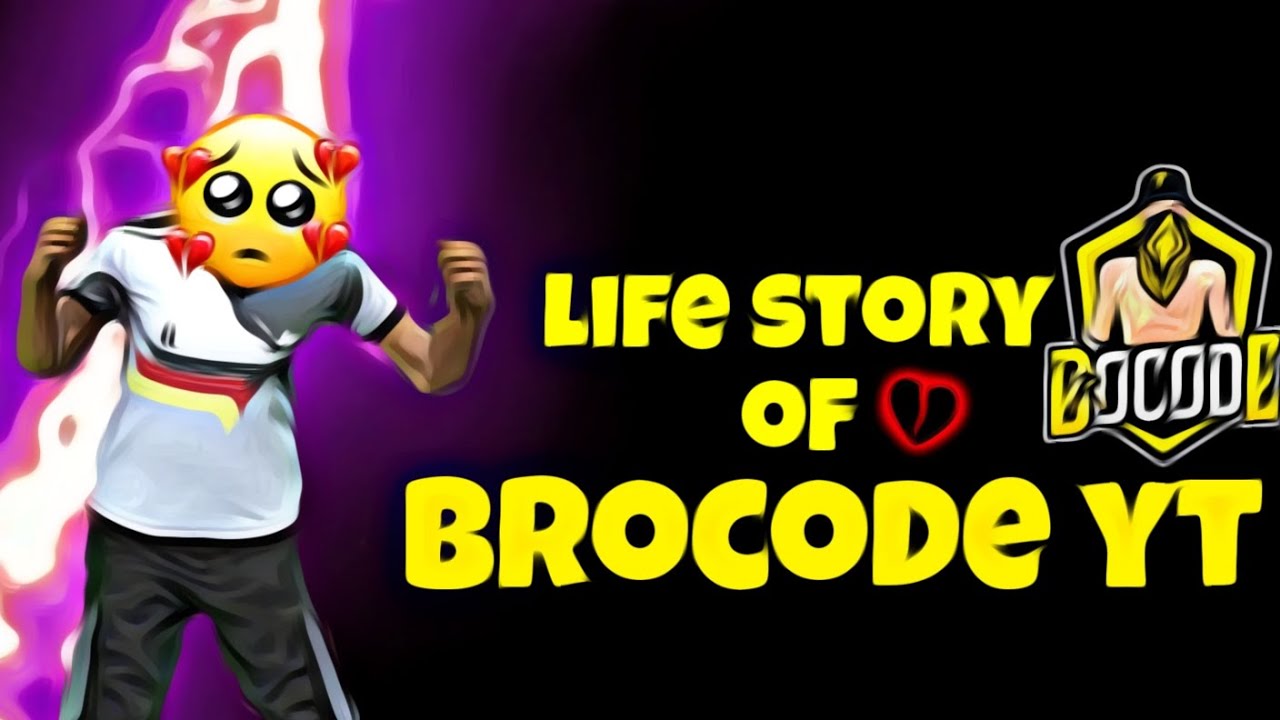 LIFE STORY OF BROCODE YT 🥺💗 @ASHFAQ_GAMING_YT - YouTube