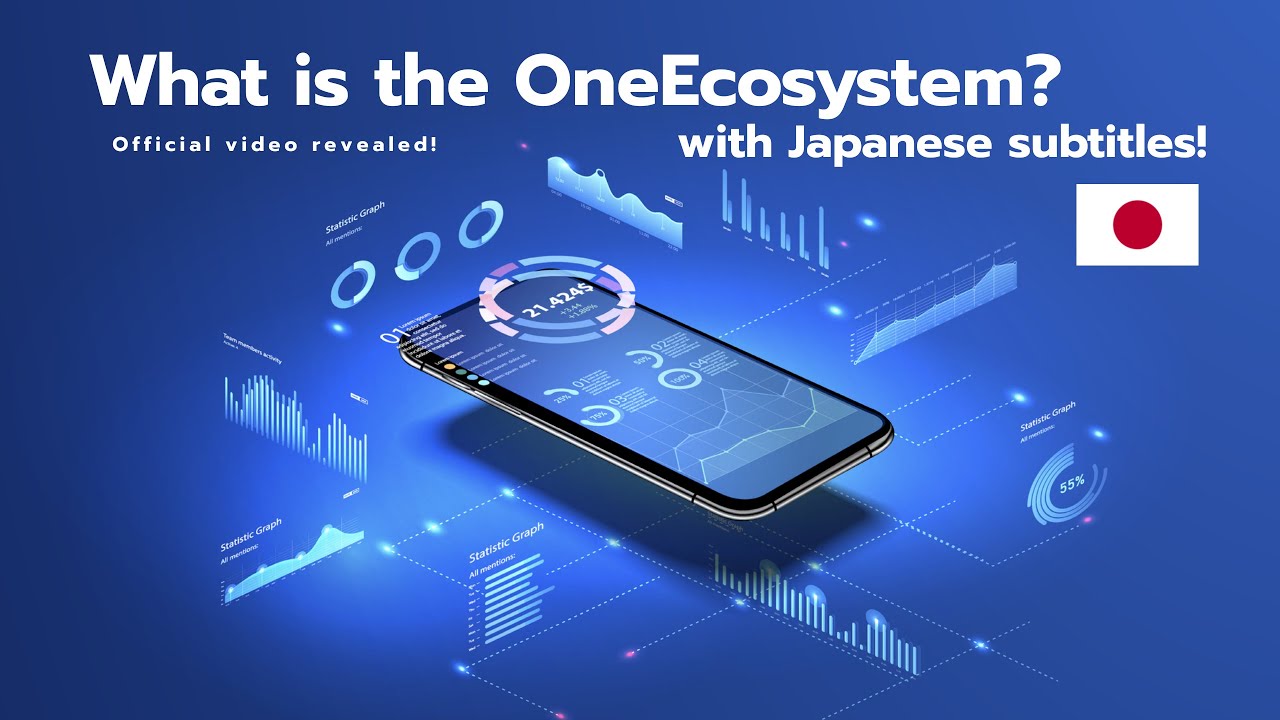 What is the OneEcosystem? Official video revealed with Japanese ...