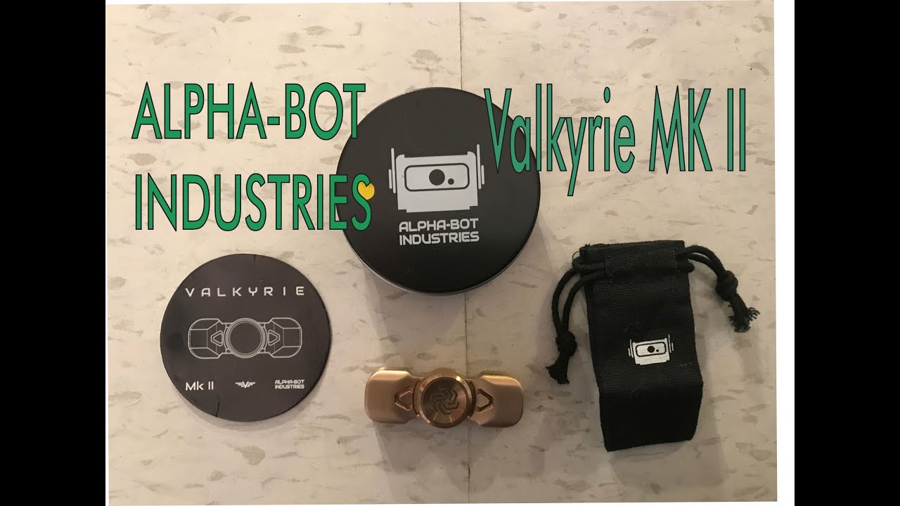 Fidget Spinner Testing and Review - VALKYRIE MKII by Alpha-Bot ...