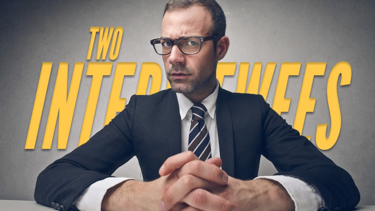 Two Interviewees - YouTube