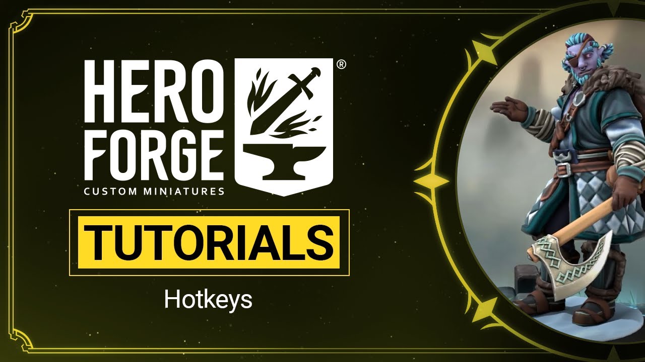 Hero Forge® Tutorials: Hotkeys to Improve Your Mini-Making Experience ...
