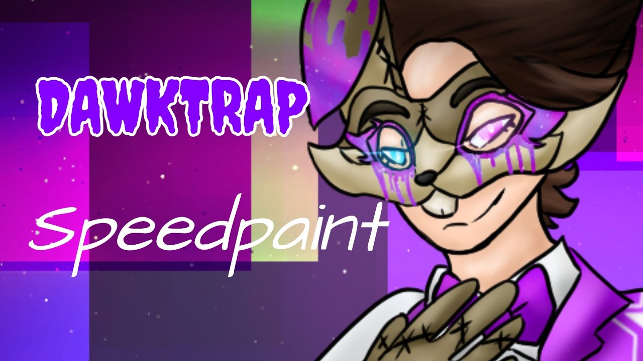 [SPEEDPAINT] Dawktrap - FNAF - YouTube
