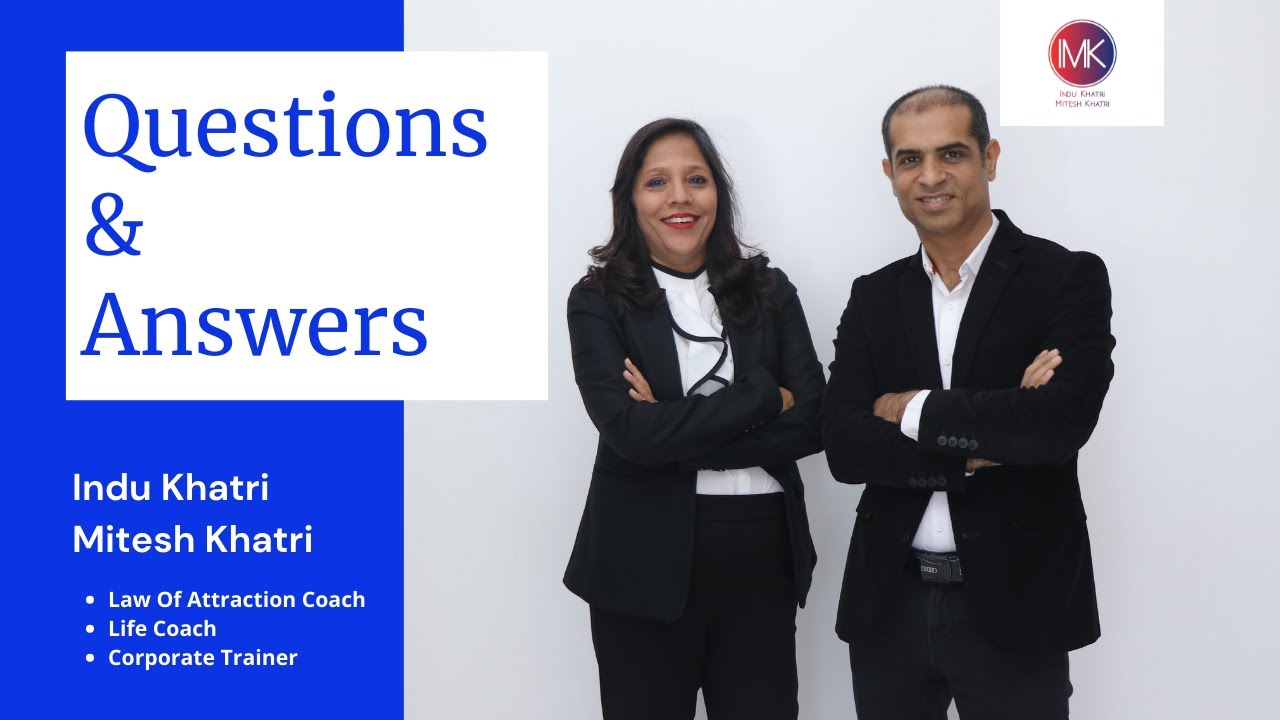 Law Of Attraction Questions & Answers With Indu Mitesh Khatri - YouTube