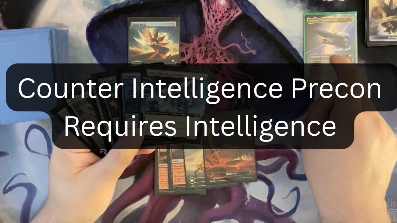 Counter Intelligence Precon Makes My Head Hurt MTG - YouTube
